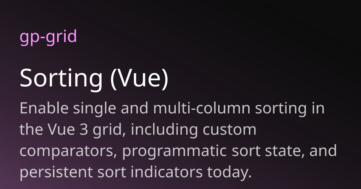 Sorting (Vue) | gp-grid